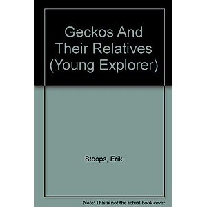 Geckos and their Relatives (Dragons Series)