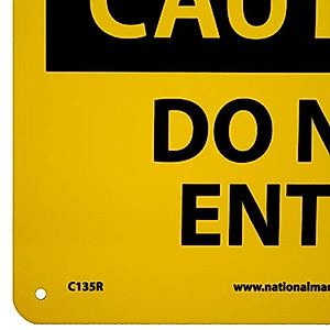NMC C135R OSHA Sign, Legend "CAUTION - DO NOT ENTER", 10" Length x 7" Height, Rigid Plastic, Black on Yellow