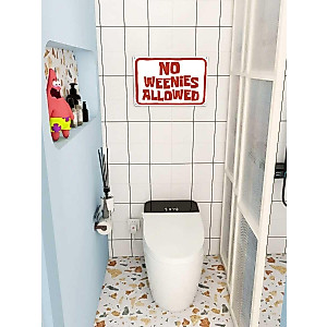 No Weenies Allowed Sign Funny Meme Posters, Bedroom Door Sign, Bedroom Cool Wall Decor (706)