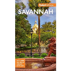 Fodor's InFocus Savannah: with Hilton Head and the Lowcountry (Full-color Travel Guide)