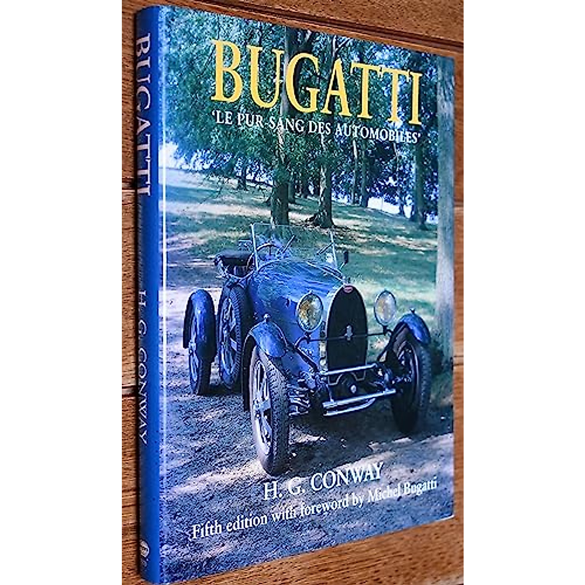 Bugatti : Le Pur Sang: Le Pur-Sang Des Automobiles (Foulis Motoring Book)