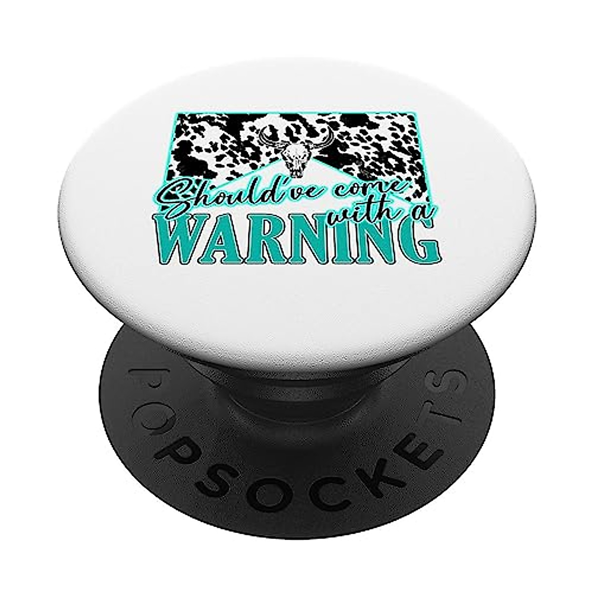 Leopard Cow Skull Should've Come With A Warning Western PopSockets Swappable PopGrip