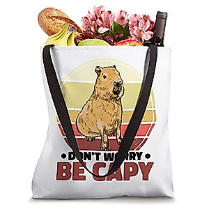 Don't Worry Be Capy Capybara Tote Bag