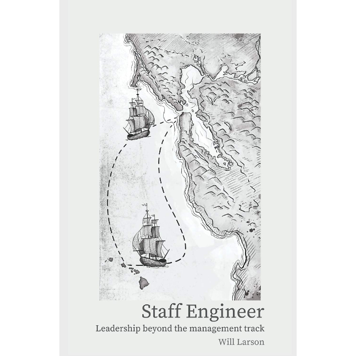 Staff Engineer: Leadership beyond the management track