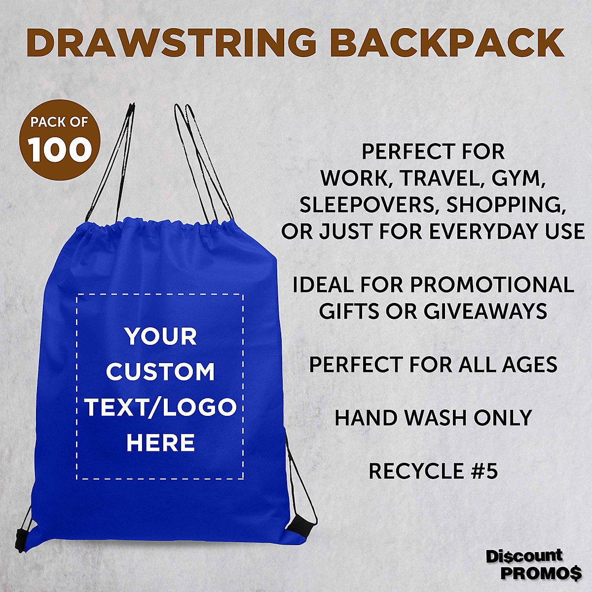 DISCOUNT PROMOS Custom Non-Woven Drawstring Backpacks Set of 100, Personalized Bulk Pack - Bring Everywhere You Go, Great for Travelling, Gym and for Everyday Use - Blue
