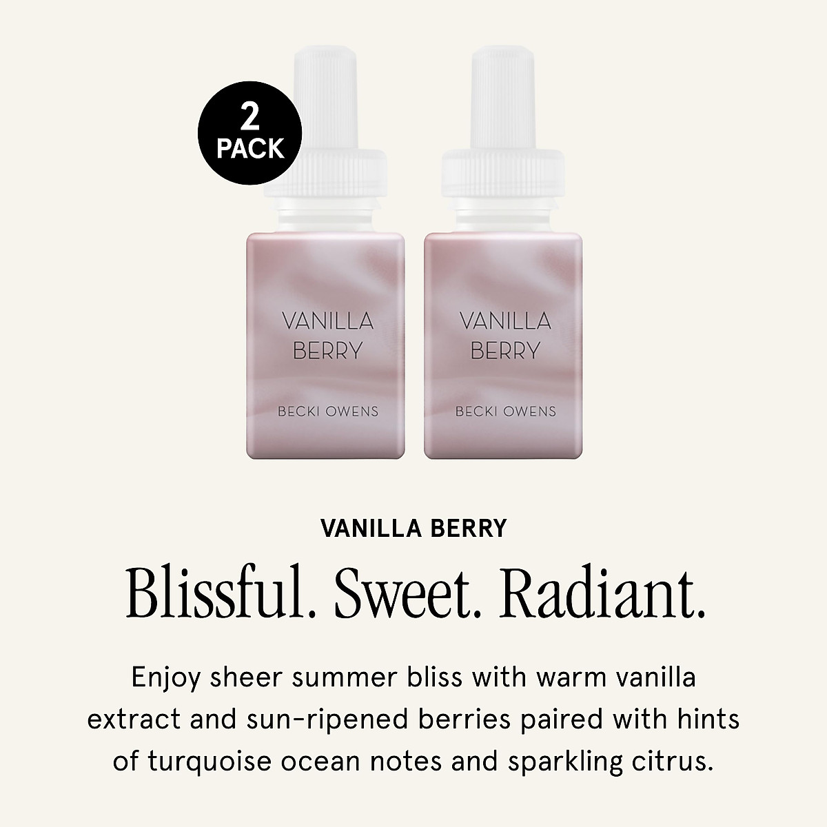 Pura & Becki Owens Home Scent Refill - Smart Home Air Diffuser - Up to 120-Hours of Premium Fragrance per Refill - Household Essential - Clean Diffuser Fragrance - 2 Pack, Vanilla Berry