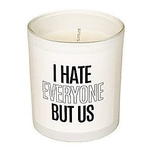 I Hate Everyone Candle- Christmas Gifts for Women, Funny Gifts for Best Friend Women , Christmas Gifts for Her, Mom, BFF, Best Friends, Girlfriend, Sister
