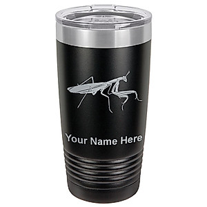 LaserGram 20oz Vacuum Insulated Tumbler Mug, Praying Mantis, Personalized Engraving Included (Black)