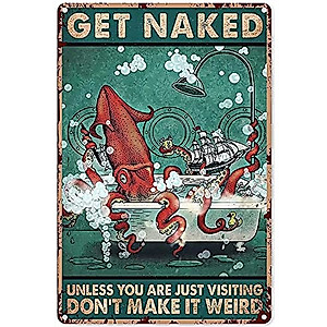 Cabenrm Funny Octopus Bathroom Quote Metal Tin Sign Wall Decor - Vintage Octopus Tin Sign for Office/Home/Classroom Bathroom Decor Gifts - Best Farmhouse Decor - 8X12 Inch
