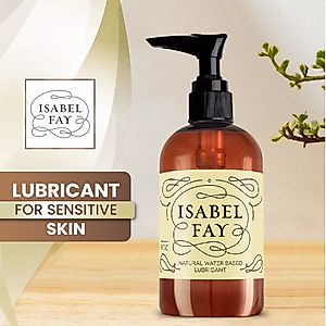 Isabel Fay Natural Water Based Personal Lubricant for Sensitive Skin, NO Parabens, NO Glycerin, 16 oz
