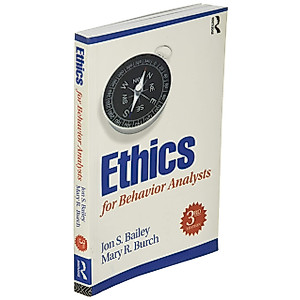 Ethics for Behavior Analysts