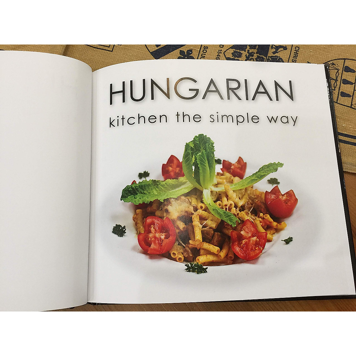 Hungarian Kitchen the Simple Way