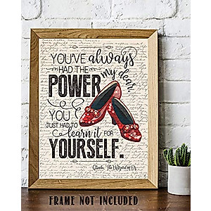 Wizard of Oz Art - You've Always Had The Power My Dear - Glinda the Good Witch to Dorothy - 11x14 Unframed Art Wizard of Oz Poster Print - Great Wizard of Oz Gifts, Office Decor and Dorothy Decoration