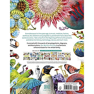 Our World in Pictures: An Encyclopedia of Everything (DK Our World in Pictures)