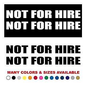 Set of 2 NOT FOR HIRE Tractor Truck Tow Commercial Van Pick up Semi Decal Sticker Graphic v2