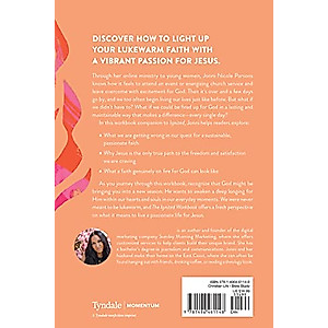 The Ignited Workbook: A Guided Journey to Pursuing a Faith on Fire for God