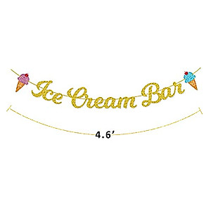 Ice Cream Bar Gold Glitter Banner Sign Garland Pre-strung for Ice Cream Themed Birthday Party Baby Shower Decorations