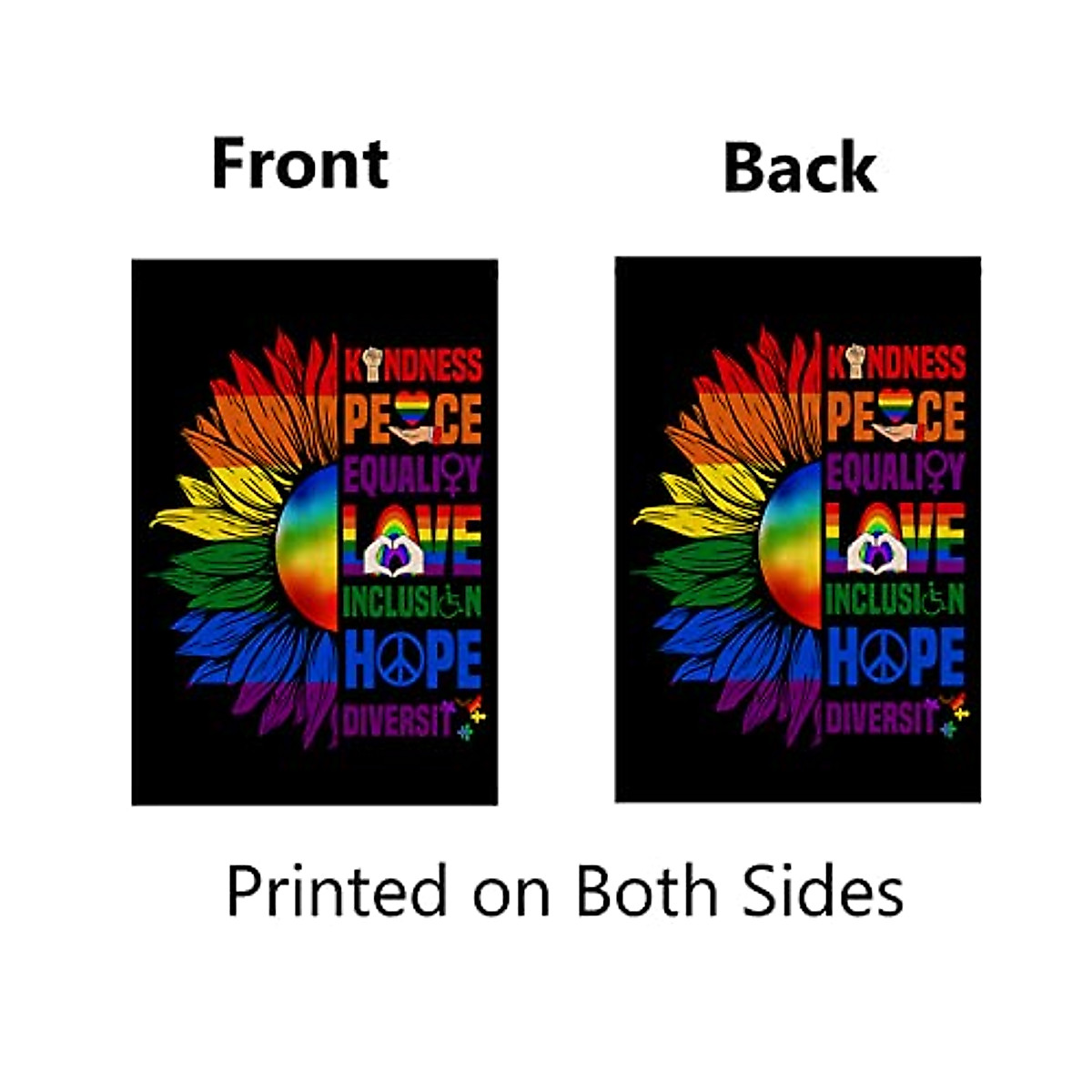 Sunflower Pride Flag Kindness Peace Equality Love Inclusion Hope Diversity Garden Flag 12x18 Vertical Double Sided Be Kind Yard Sign LGBT Community Outdoor Spring Summer Fall Winter Decorations