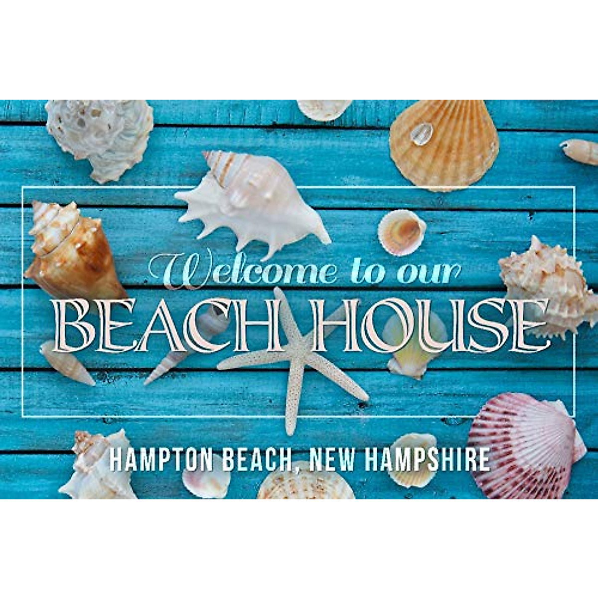 Hampton Beach, New Hampshire, Welcome to Our Beach House, Seashells (36x24 Framed Gallery Wrapped Stretched Canvas)