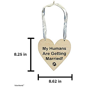 Pulse Brands Engagement Photo Prop Sign - My Humans are Getting Married - Engagement Gifts - Bride to Be - Engaged - Engagement Gifts for Couples