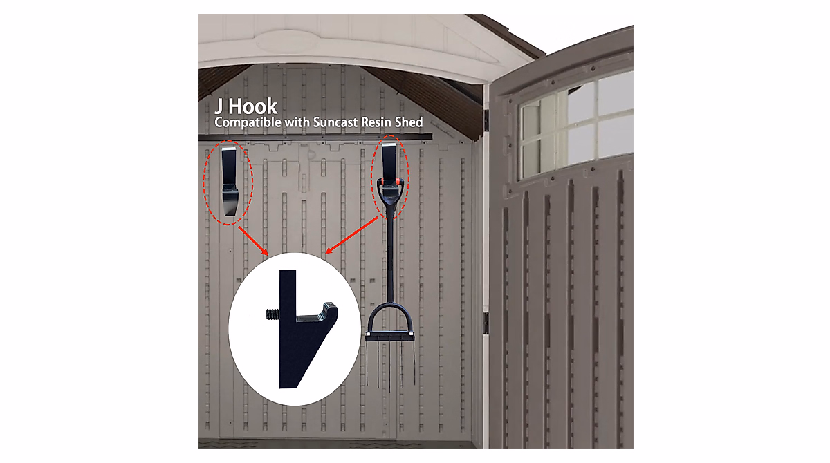 Spansee J Hook for Suncast & Craftsman Sheds