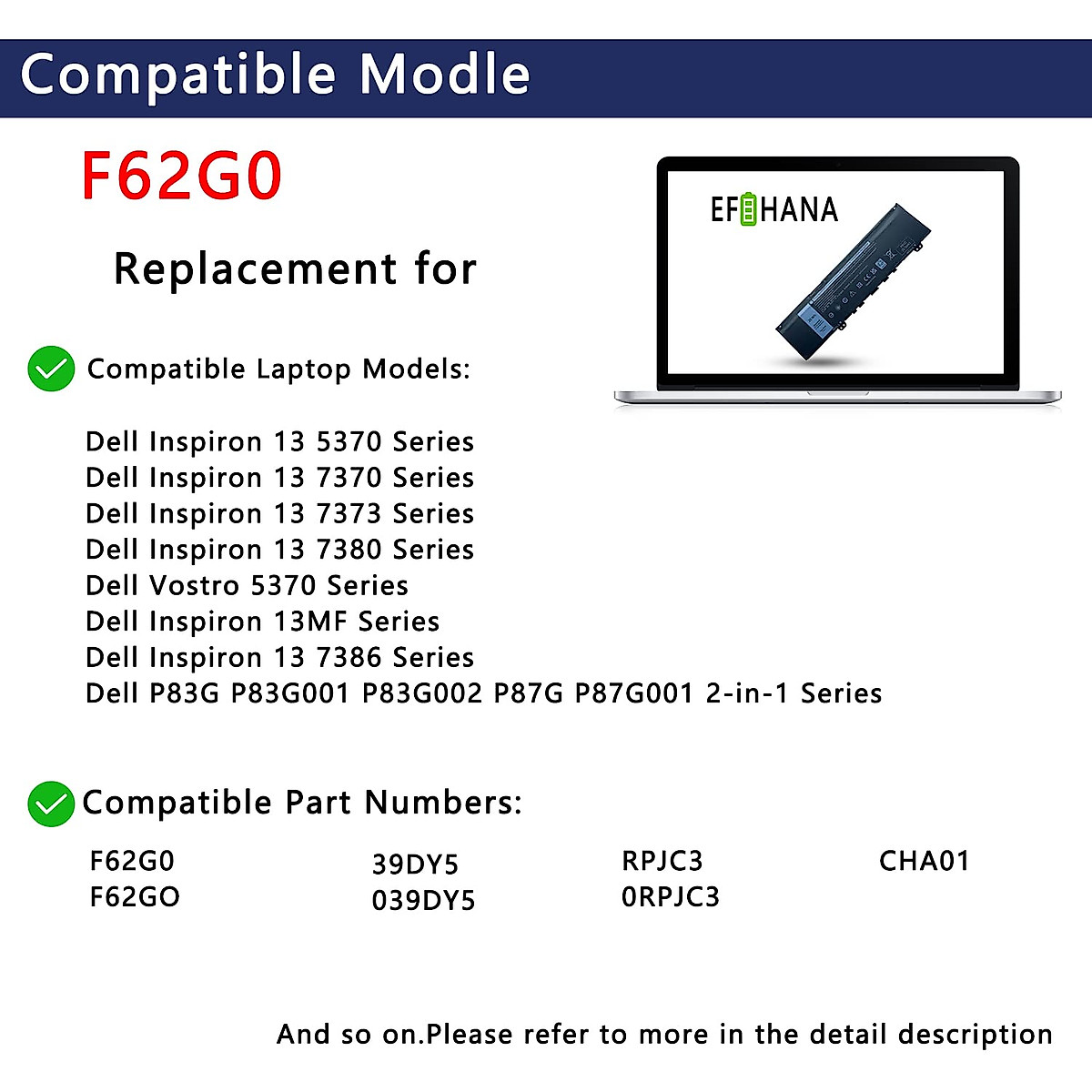 EFOHANA 39DY5 F62G0 Laptop Battery Replacement for Dell Inspiron 13 7373 7386 2-in-1 7370 7000 7380 5370 P83G P91G P83G001 Vostro 13 5370 0F62G0 RPJC3 0RPJC3 039DY5 F62GO 11.4V 38Wh 3166mAh 3-Cells