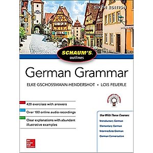 Schaum's Outline of German Grammar, Sixth Edition (Schaum's Outlines)
