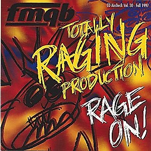 FMQB CD Aircheck Vol. 30: Totally Raging Production CD
