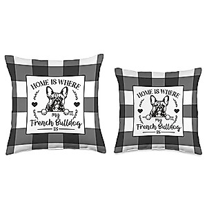 My Home Dog Home is Where My French Bulldog is-Farmhouse Buffalo Check Throw Pillow, 16x16, Multicolor