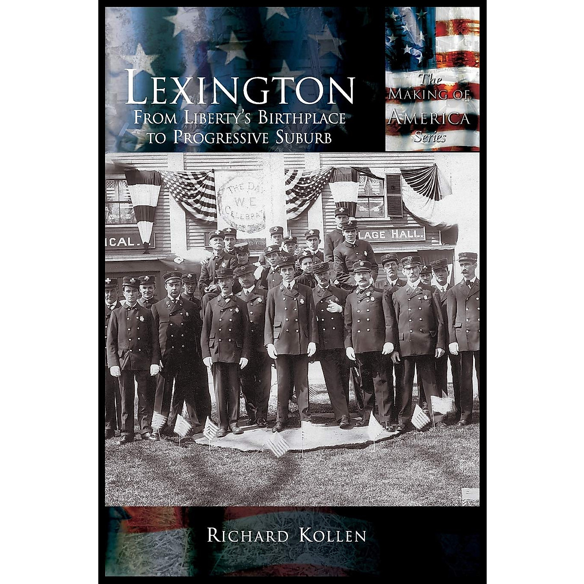Lexington: From Liberty's Birthplace to Progressive Suburb