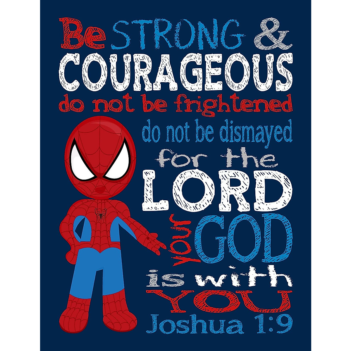 Spiderman Superhero Christian Nursery Decor Unframed Print - Be Strong and Courageous Joshua 1:9