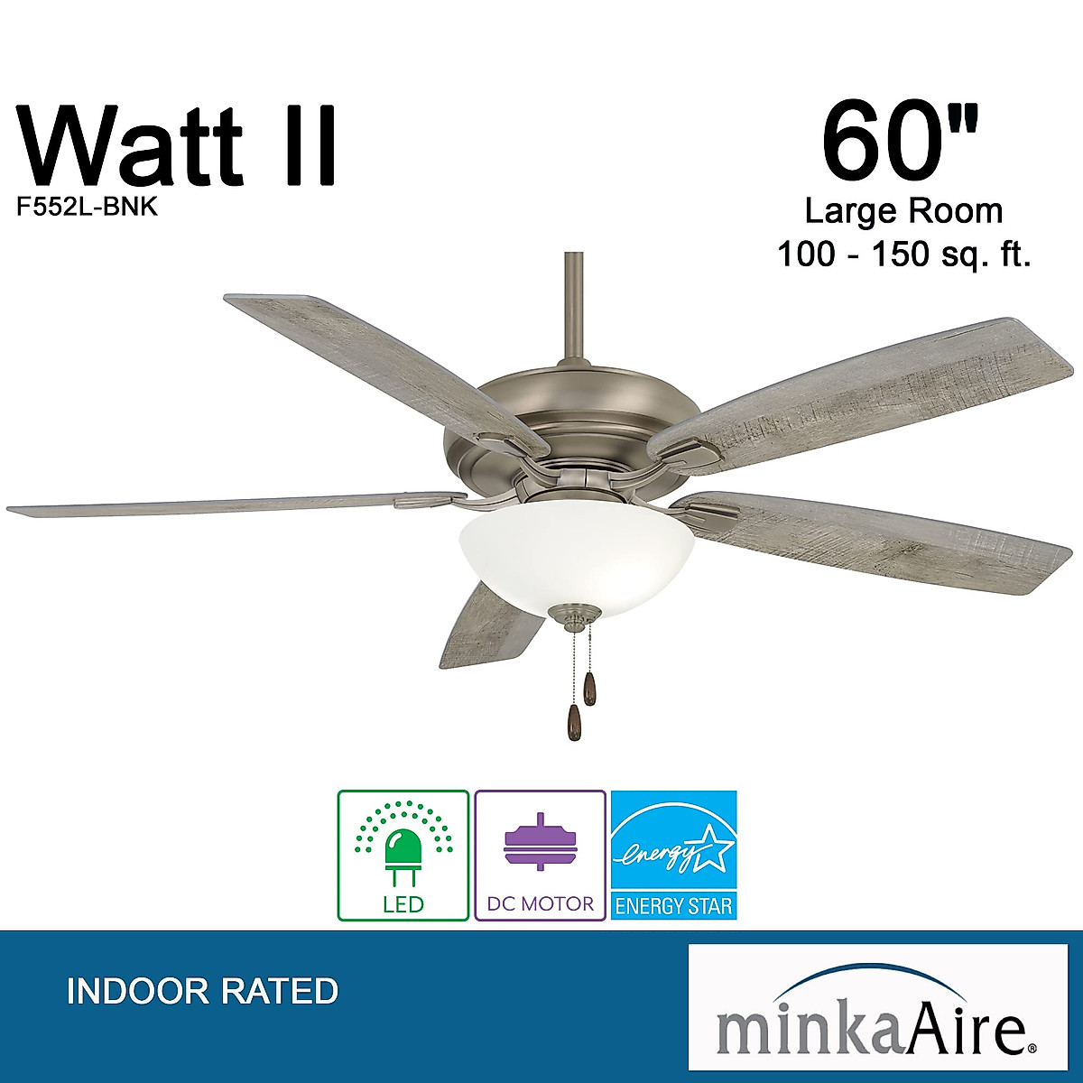 MINKA-AIRE F552L-BNK Watt 60 Inch LED Energy Star Rated Ceiling Fan with DC Motor and 4 Speed Pull Chain in Burnished Nickel Finish