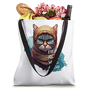 Even My Cat Wears a Hijab- Cute Cat Hijab Muslim Women Gift Tote Bag