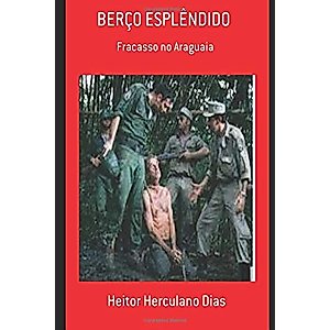 BERÇO ESPLÊNDIDO (Portuguese Edition)