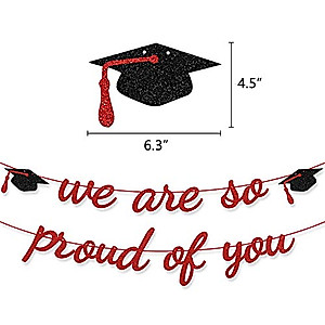 Red We Are So Proud of You Banner Graduation Party Decorations Glitter Hat Garland Class High School College Grad Party Supplies