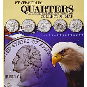State Series Quarters Collector Map: Also Including the District of Columbia and Territorial Quarters