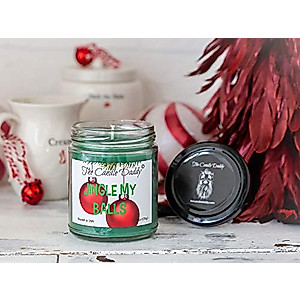 Jingle My Balls- Funny Holiday Candle - Holly Berry Scented Candle - Christmas, New Years - Holiday Fragrance, Hand Poured in USA - 6oz