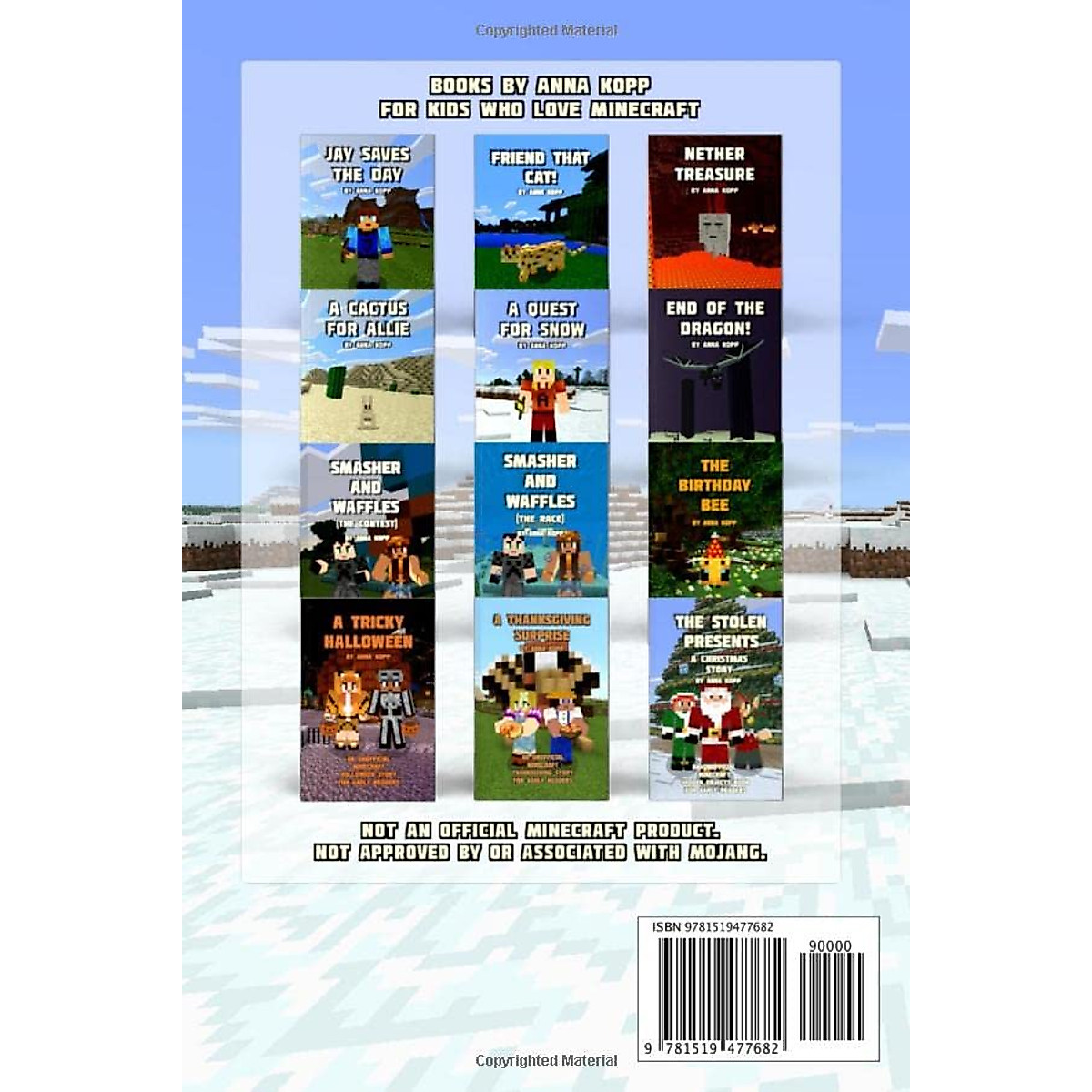 A Quest For Snow: An Unofficial Minecraft Story For Early Readers (Unofficial Minecraft Early Reader Stories)