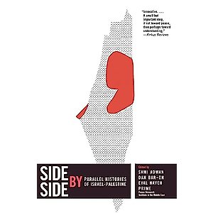 Side by Side: Parallel Histories of Israel-Palestine