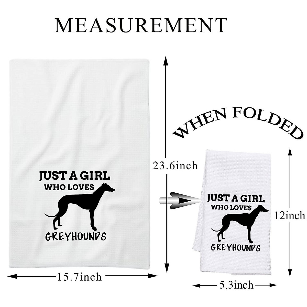 BDPWSS Greyhound Kitchen Towel Pet Dog Lover Gift Just A Girl Who Loves Greyhounds Dish Towel for Dog Owner Dog Mom Gift (Girl Lover Greyhounds TW)