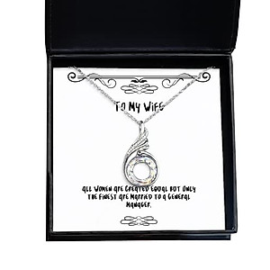 Fancy Wife, All Women are Created Equal but Only The Finest are Married to a General, Wife Rising Phoenix Necklace from Husband