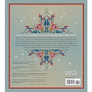 Magical World of Fairies (Happy Fox Books) 3 Enchanting Fairies Explore the Magic of Nature with Fascinating Details about Animals, Plants, Insects, the Weather, Rainbows, and More, for Kids Ages 6-9