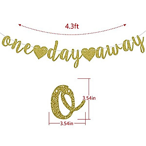 One Day Away Banner, Rehearsal Dinner Decorations Supplies, Wedding Party Sign, Tomorrow We Do, Pre-Strung, Photo Background, Gold Glitter