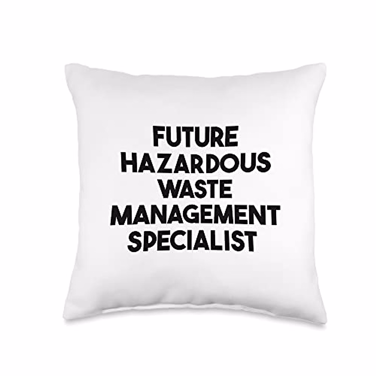 Future Hazardous Waste Management Specialist Throw Pillow