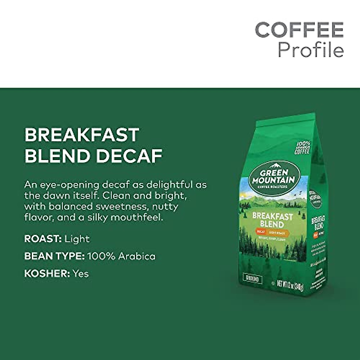 Green Mountain Coffee Roasters, Breakfast Blend Decaf, Ground Coffee, Decaffeinated, Light Roast, Bagged 12oz.