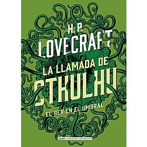La llamada de Cthulhu (Clásicos ilustrados) (Spanish Edition)