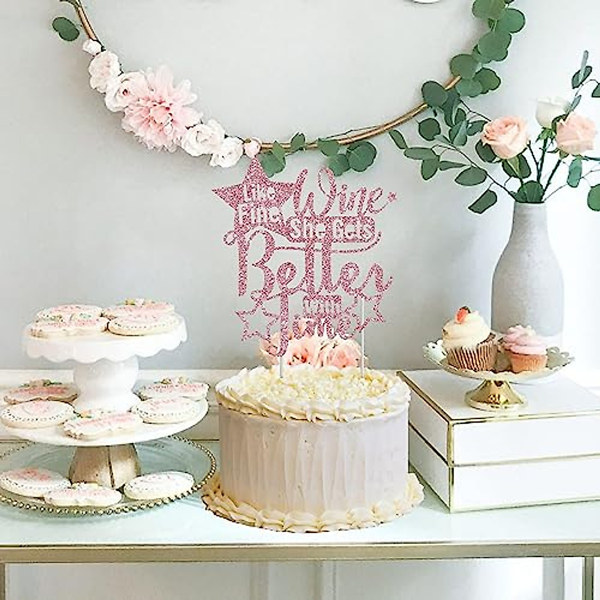 Rose Gold Glitter Like Fine Wine She Gets Better with Time Cake Topper Women Girls Birthday Party Decorations for 30th 40th 50th 60th Birthday Decor Supplies