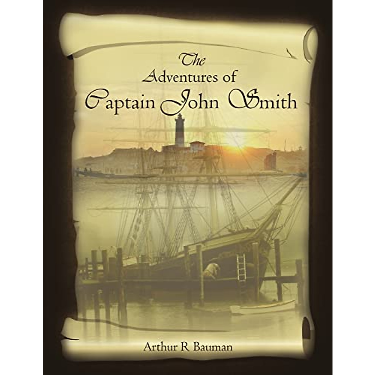 The Adventures of Captain John Smith