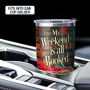 Bad Bananas Gifts for Book Lovers - 20oz Stainless Steel Tumbler - My Weekend is All Booked - Petals - Bookish Gifts for Women
