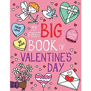 My First Big Book of Valentine's Day (My First Big Book of Coloring)